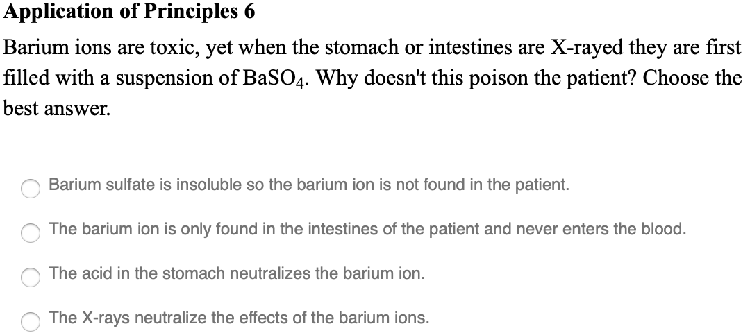 Solved Application of Principles 6 Barium ions are toxic, | Chegg.com