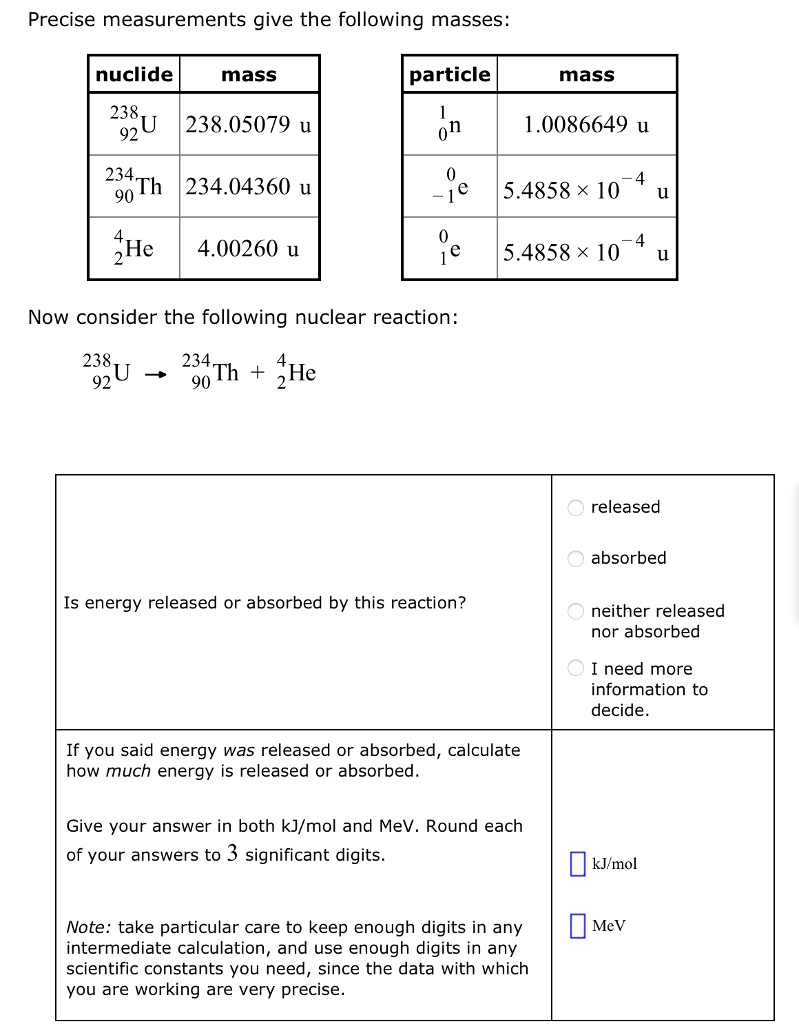 Solved Precise measurements give the following masses: Now | Chegg.com
