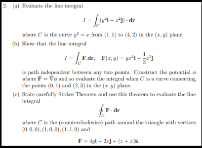 Solved 2. (a) Evaluate the line integral I=∫C(y2i−x2j)⋅dr | Chegg.com