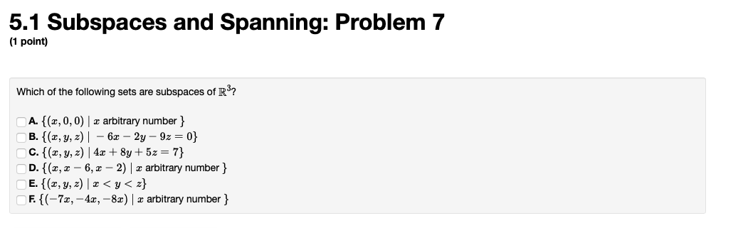 Solved 5.1 Subspaces and Spanning: Problem 7 (1 point) Which | Chegg.com