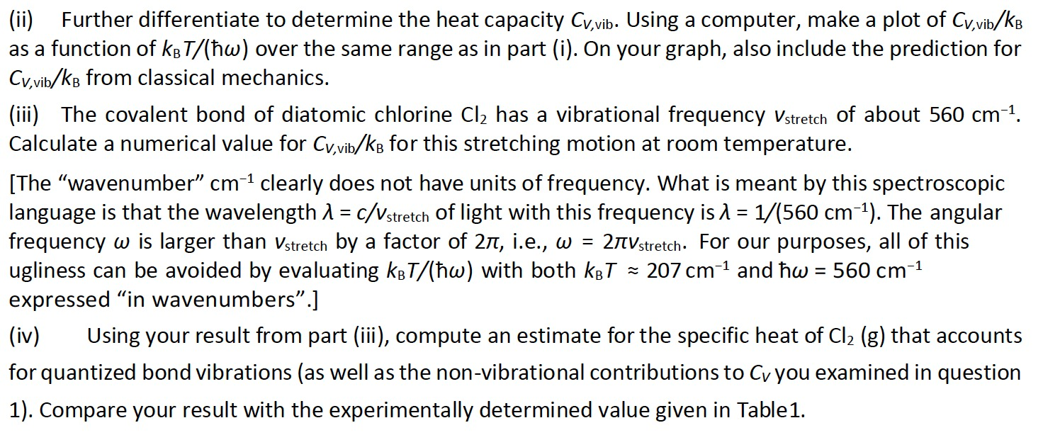 Solved In class we calculated the partition function for a | Chegg.com