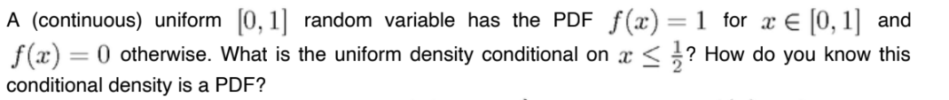 Solved A (continuous) uniform [0,1] random variable has the | Chegg.com