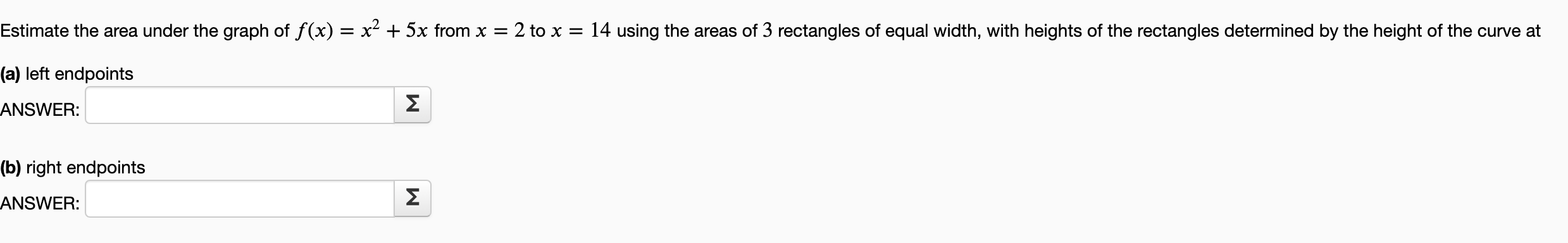Solved what is the answer for right endpoints? | Chegg.com