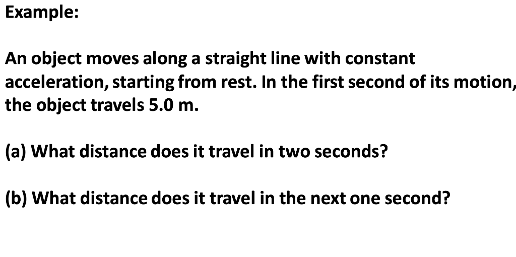 Solved Example: An object moves along a straight line with | Chegg.com