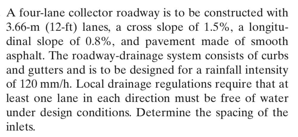 Solved A four-lane collector roadway is to be constructed | Chegg.com