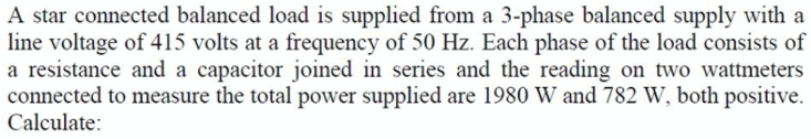 Solved A star connected balanced load is supplied from a | Chegg.com