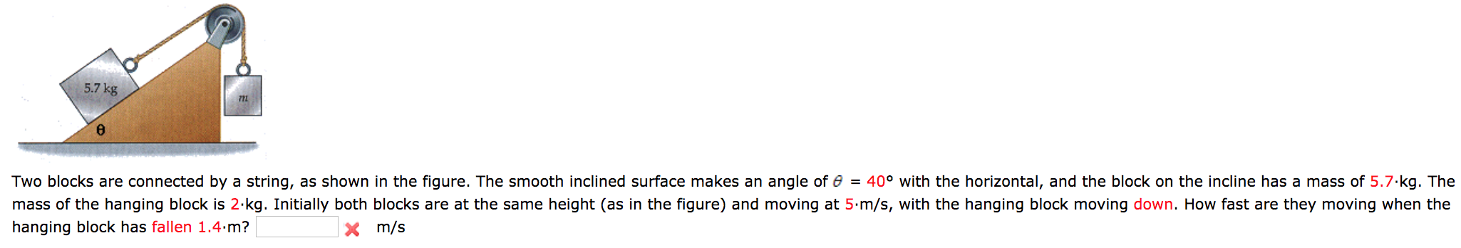 Solved 5.7 kg Two blocks are connected by a string, as shown | Chegg.com