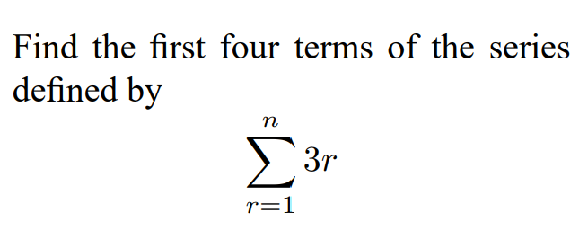 Solved Find the first four terms of the series defined by | Chegg.com