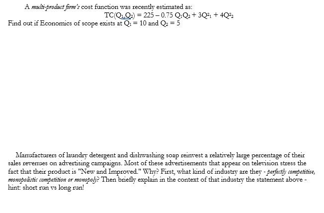 Solved A multi-product firm's cost function was recently | Chegg.com