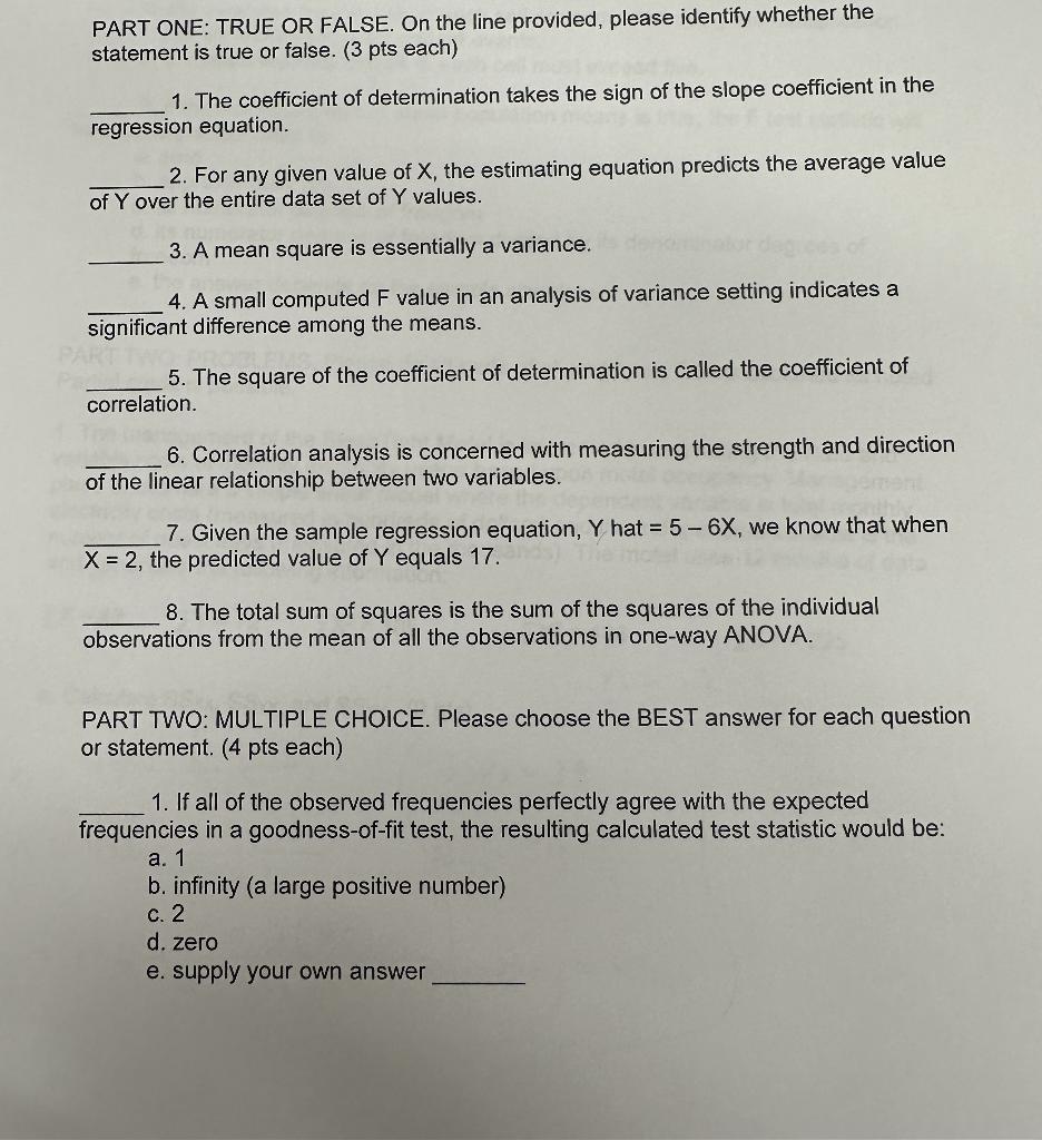 PART ONE: TRUE OR FALSE. On the line provided, please | Chegg.com