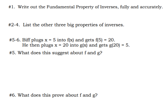 Solved \#1. Write out the Fundamental Property of Inverses, | Chegg.com