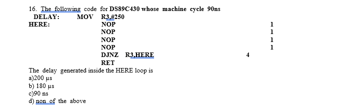 Solved 1. The following code for DS89C430 whose machine | Chegg.com