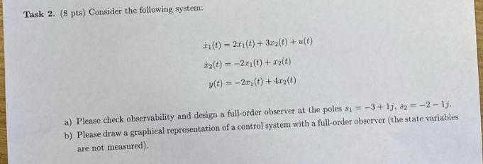 Solved Task 2. ( 8pts) Consider the following system: | Chegg.com