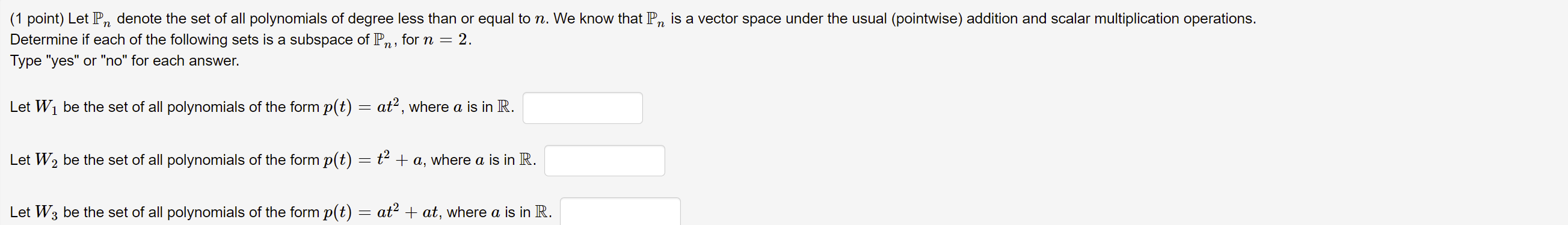 [Solved]: (1 point) Let Pn denote the set of all polynomia