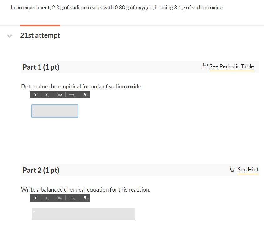 Solved In an experiment, 2.3 g of sodium reacts with 0.80 g | Chegg.com