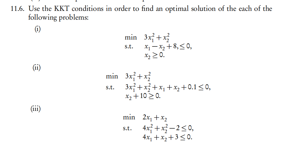 Solved 11.6. Use the KKT conditions in order to find an | Chegg.com