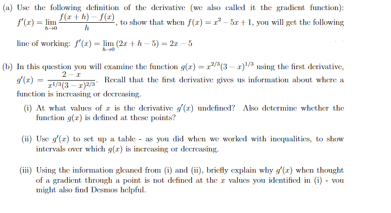 Solved (a) Use the following definition of the derivative | Chegg.com