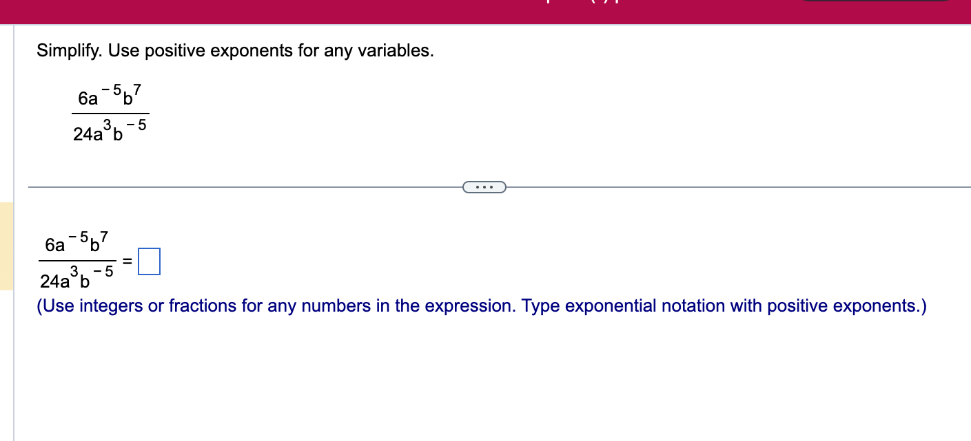 Solved Simplify. Use positive exponents for any variables. | Chegg.com