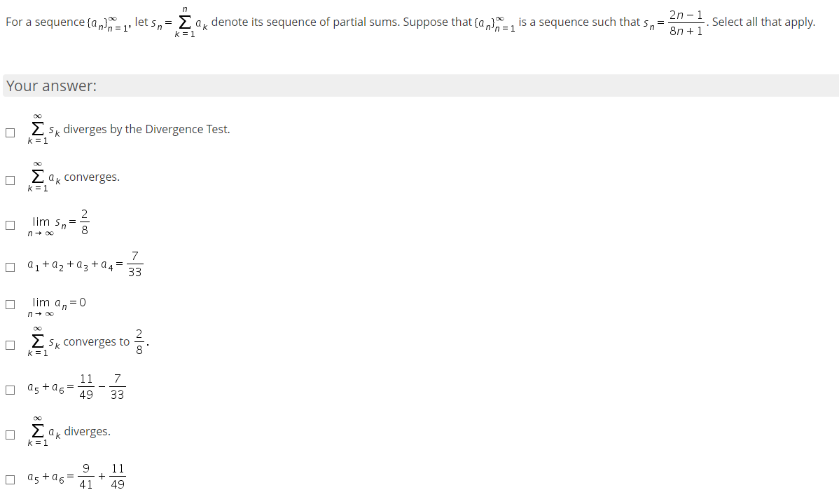 Solved n For a sequence {ann = 1 lets, 2n-1 denote its | Chegg.com