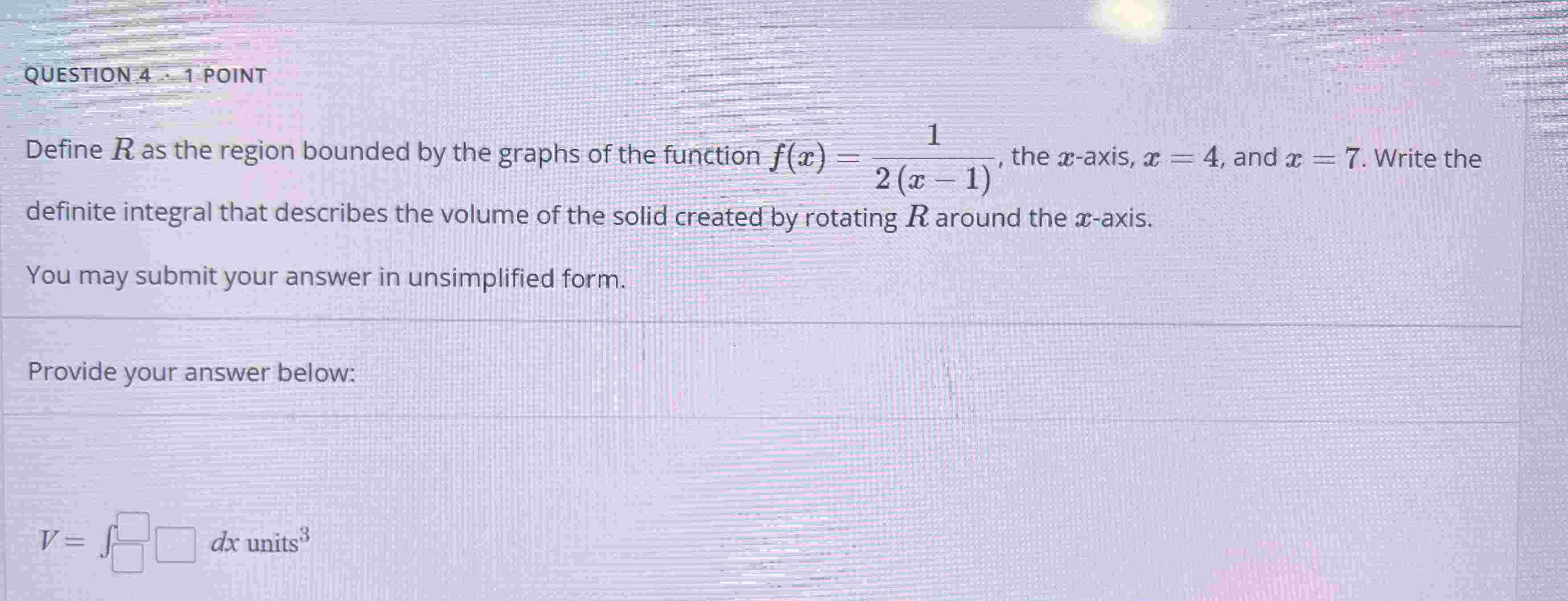 Solved QUESTION 4 * 1 ﻿POINTDefine R ﻿as the region bounded | Chegg.com