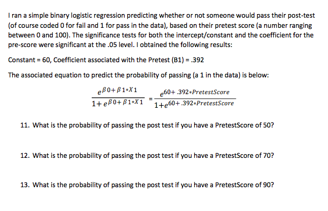 Solved I ran a simple binary logistic regression predicting | Chegg.com