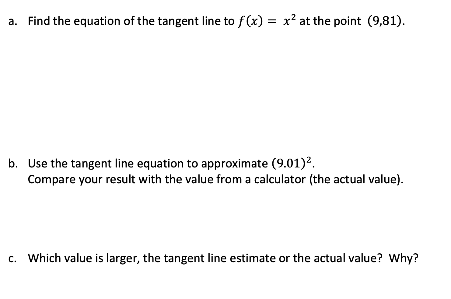 Solved a. Find the equation of the tangent line to f(x)=x2 | Chegg.com