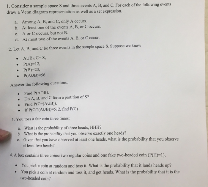 Solved 1. Consider a sample space S and three events A, B, | Chegg.com