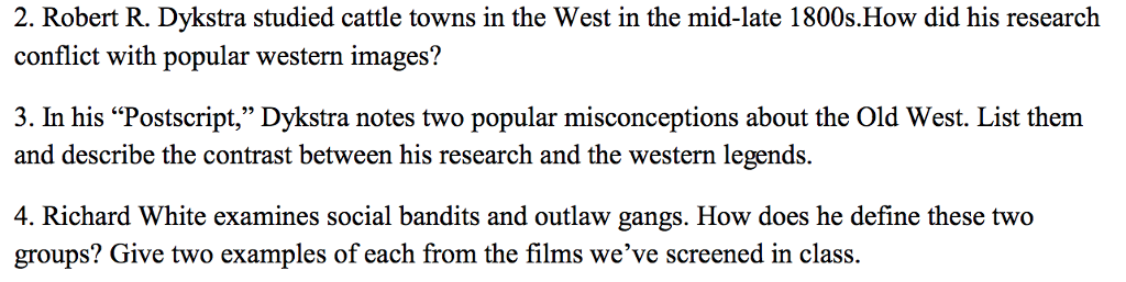 2. Robert R. Dykstra studied cattle towns in the West | Chegg.com