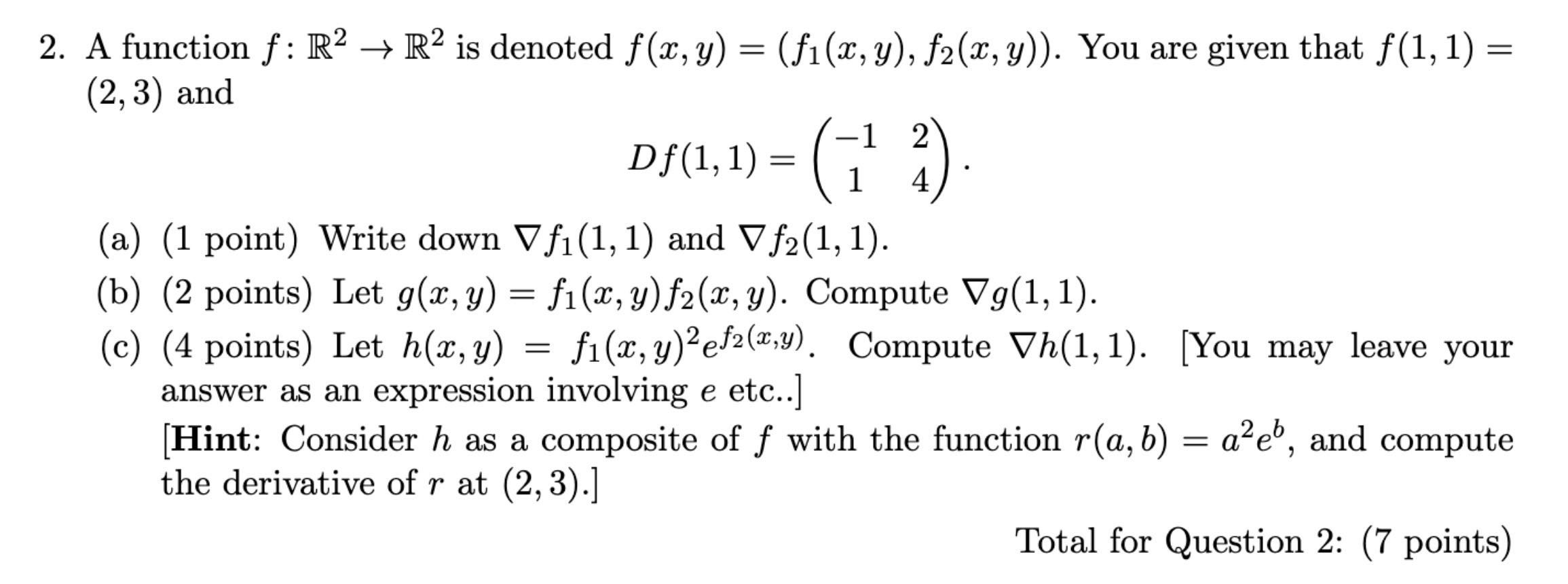 Solved 2 A Function F R2 R2 Is Denoted F X Y F1 X