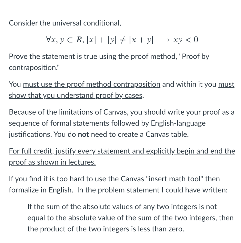 Solved Consider the universal conditional, Vx, y E R, [x] + | Chegg.com