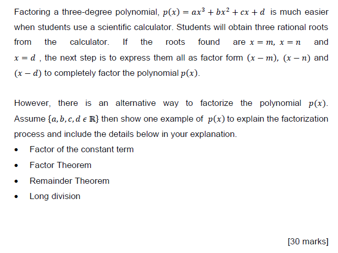 Solved Factoring a three-degree polynomial, p(x) = ax3 + bx2 | Chegg.com
