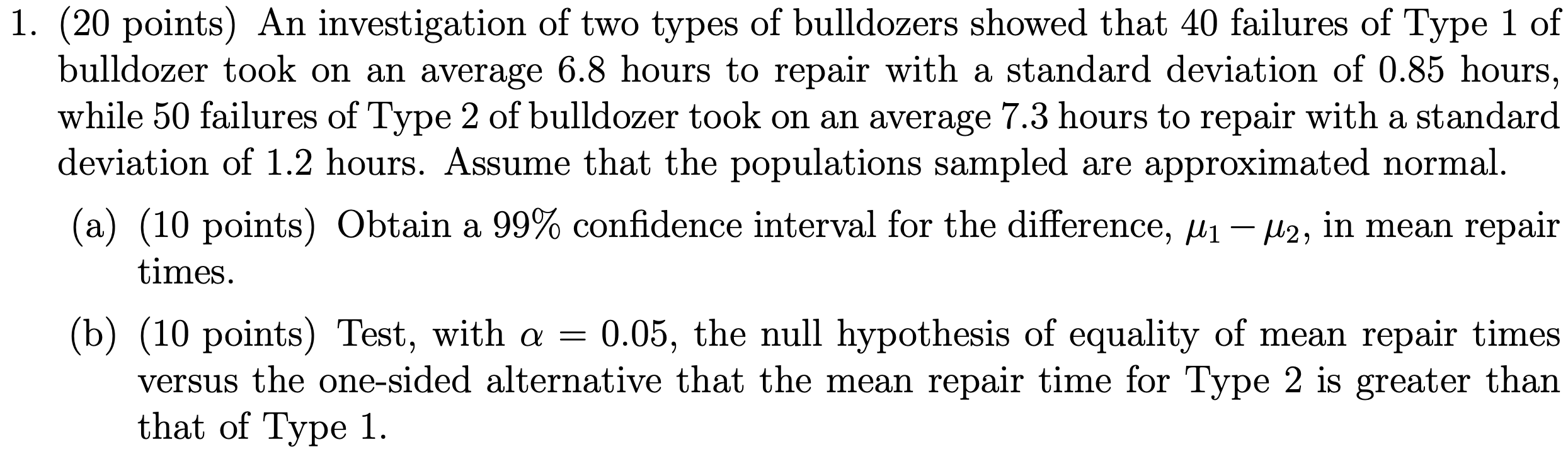 Solved (20 points) An investigation of two types of | Chegg.com