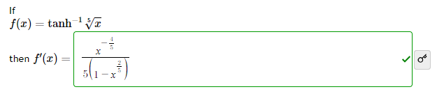 Solved f(x)=tanh−15x then f′(x)=5(1−x52)x−54 | Chegg.com