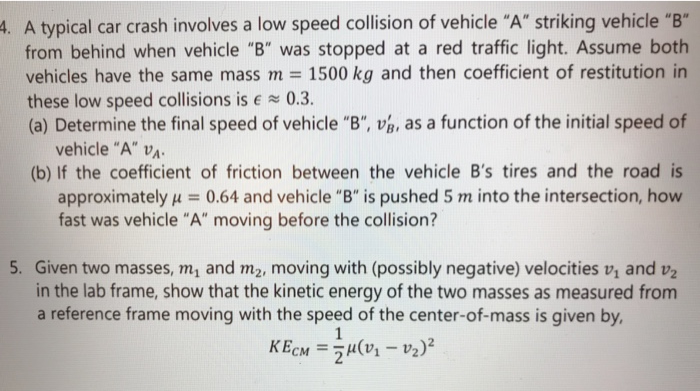 Solved . A typical car crash involves a low speed collision | Chegg.com