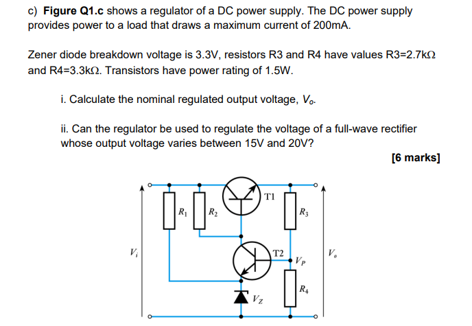 Solved c) Figure Q1.c shows a regulator of a DC power | Chegg.com