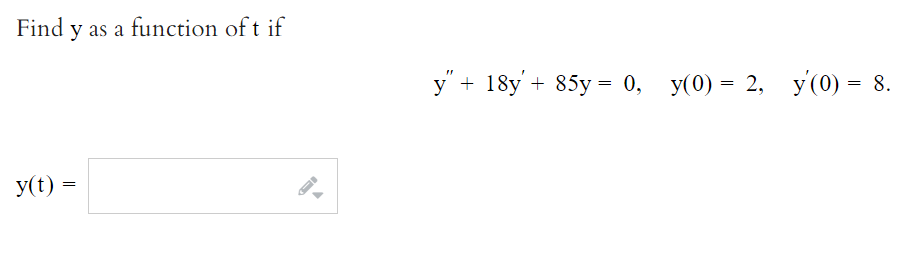Solved Find y ﻿as a function of t | Chegg.com