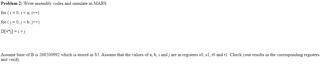 Solved Problem 2: Write MIPS assembly codes and simulate in | Chegg.com