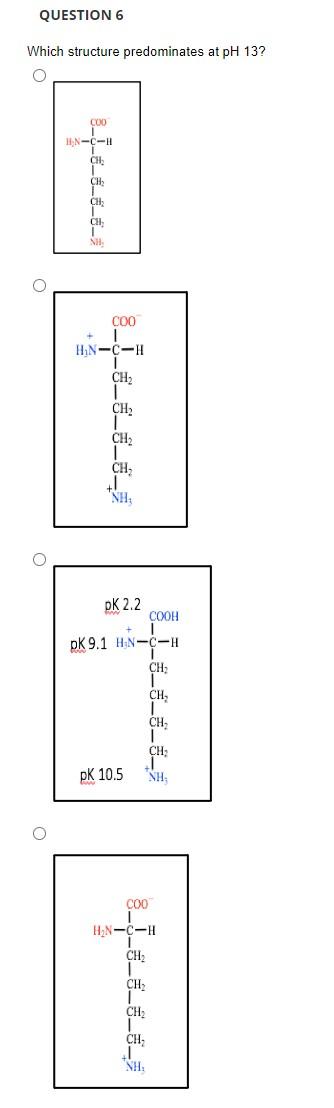 Solved Which structure predominates at pH13 ? | Chegg.com