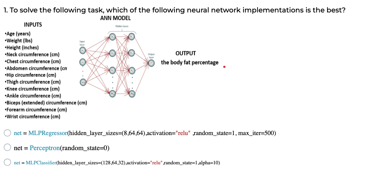 Solved 1. To solve the following task, which of the | Chegg.com