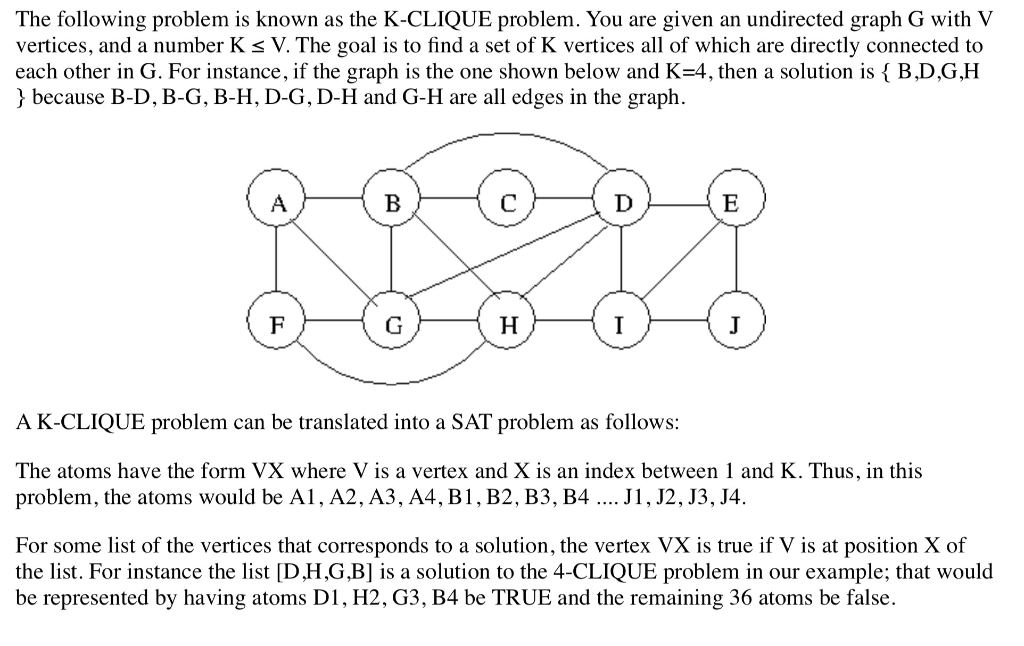 Solved The following problem is known as the K-CLIQUE | Chegg.com