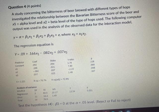 Solved Question 4 (4 points) A study concerning the | Chegg.com