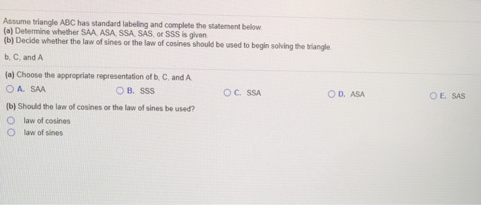 Solved Assume triangle ABC has standard labeling and | Chegg.com