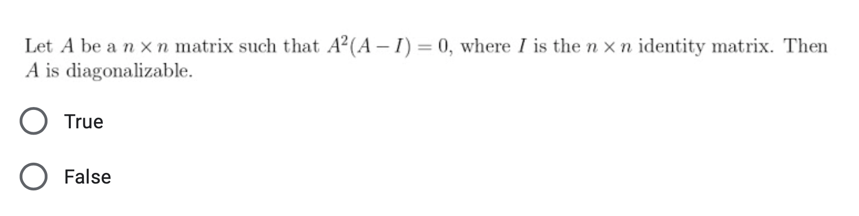 Solved Let A be a nxn matrix such that A(A - 1) = 0, where I | Chegg.com