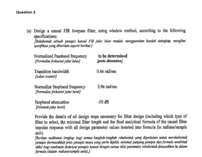 Solved Question 2 (a) Design a causal FIR lowpass filter, | Chegg.com