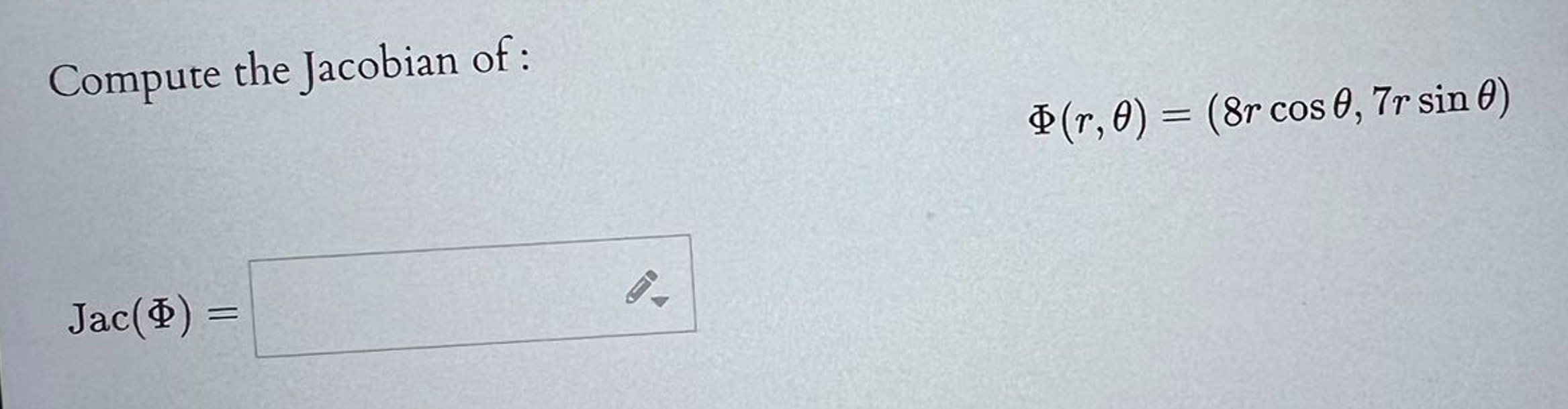 Solved Compute the Jacobian of | Chegg.com