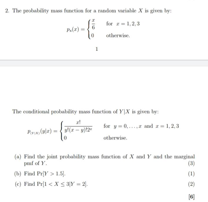 Solved 2. The probability mass function for a random | Chegg.com