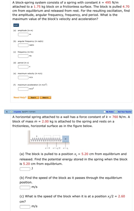 Solved A block-spring system consists of a spring with | Chegg.com