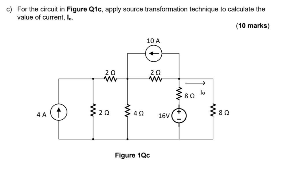 Solved c) For the circuit in Figure Q1c, apply source | Chegg.com
