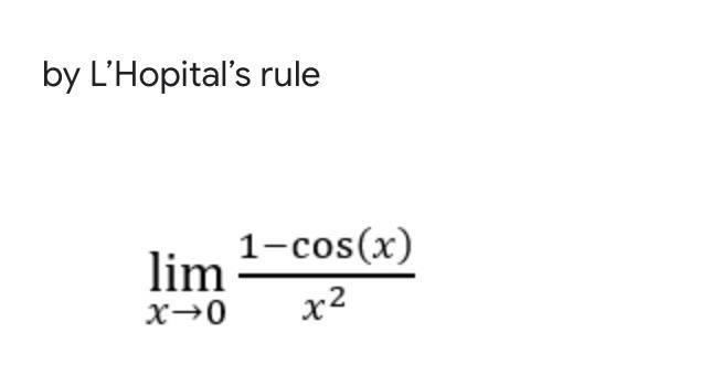 Solved by L'Hopital's rule 1-cos(x) lim X+0 x2 | Chegg.com