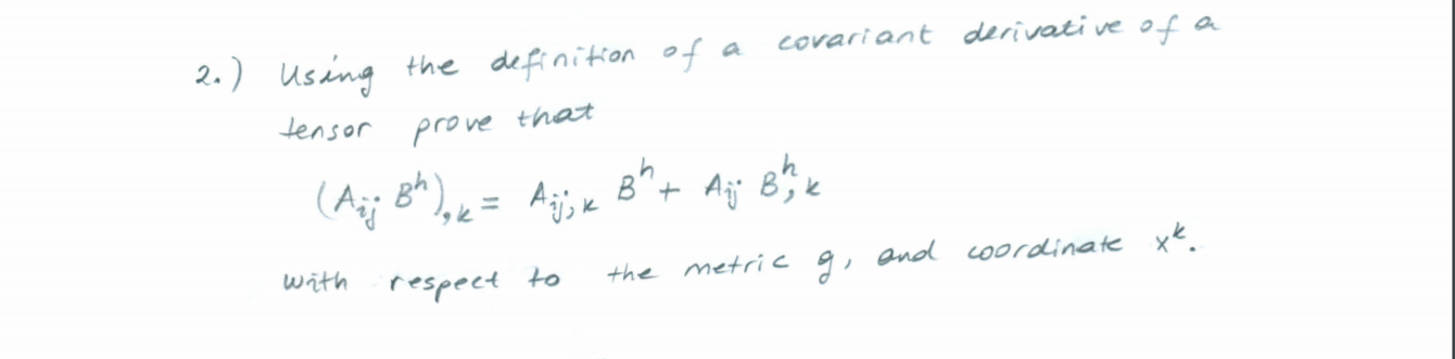 Solved covariant derivative of a 2.) Using the definition of | Chegg.com